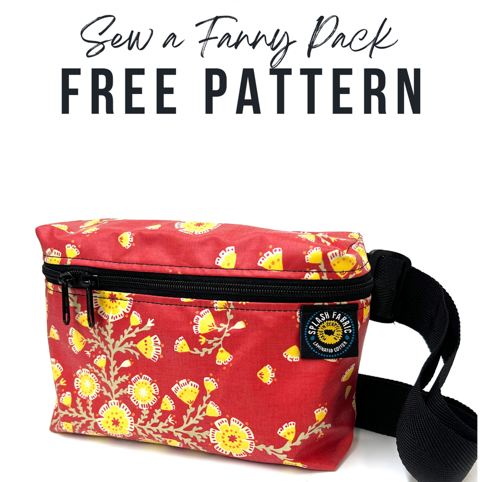 FREE Sewing Pattern - Fanny Pack – Splash Fabric